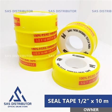 Jual Owner Seal Tape Kran 1 2 X 10 Meter Selotip Pipa Ptfe Siltep