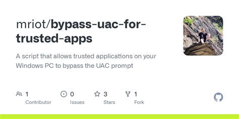 Github Mriot Bypass Uac For Trusted Apps A Script That Allows Trusted Applications On Your