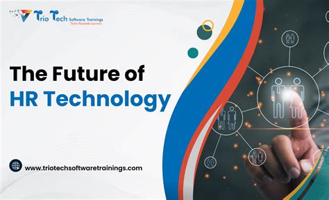 The Future Of Hr Technology The Evolution Of Hr Technology