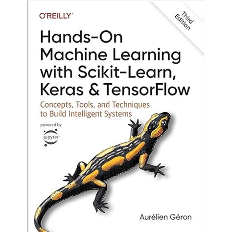 Hands On Machine Learning With Scikit Learn Keras And Tens Inspire Uplift