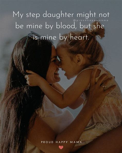 50 Best Step Daughter Quotes To Share With Your Step Daughter Artofit