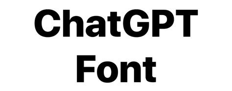 Chatgpt Font Dafontstyle