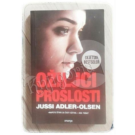 Ožiljci Prošlosti Jussi Adler Olsen