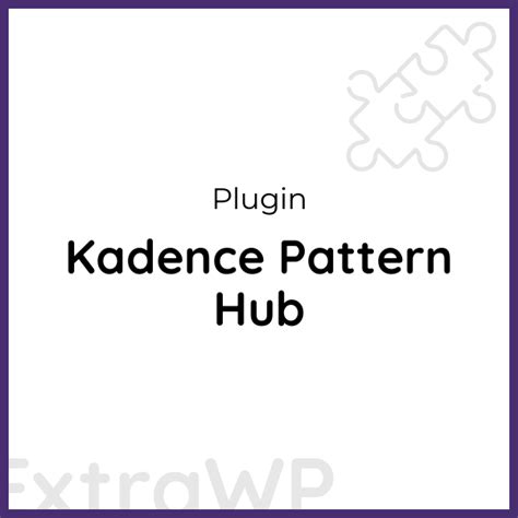 Kadence Pattern Hub Extrawp