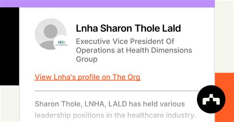 Lnha Sharon Thole Lald Executive Vice President Of Operations At Health Dimensions Group The Org