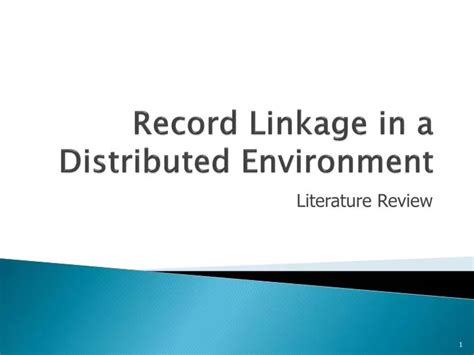 ppt record linkage in a distributed environment powerpoint