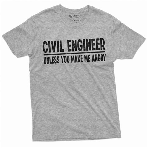 Mens Funny Civil Engineer T Shirt Engineering Student Tee Shirt