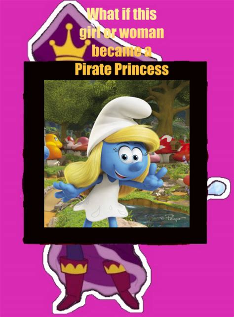What If Smurfette Became A Pirate Princess By Raul3452 On Deviantart