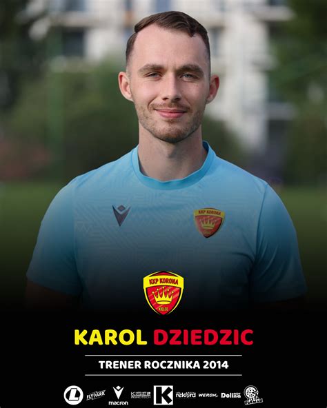 Karol Dziedzic „konsekwencja I Intensywność To Nasz Znak Rozpoznawczy