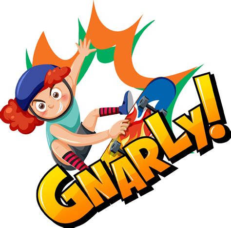 A Girl On Skateboard With Gnarly Word Text 8138677 Vector Art At Vecteezy