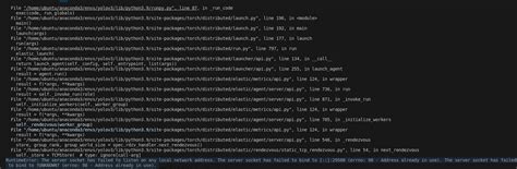 多卡训练报错runtimeerror The Server Socket Has Failed To Listen On Any Local Network Address Csdn博客
