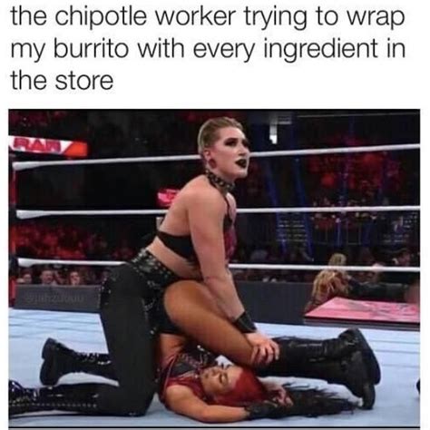 The Chipotle Worker Trying To Wrap My Burrito Meme Shut Up And Take