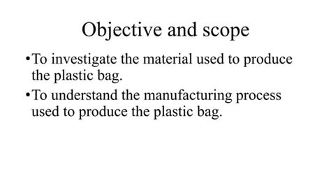 Material Selection Plastic Bags Ppt