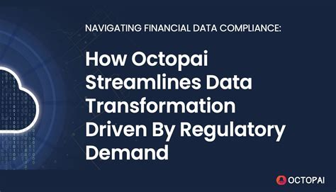 Navigating And Streamlining Financial Data Compliance