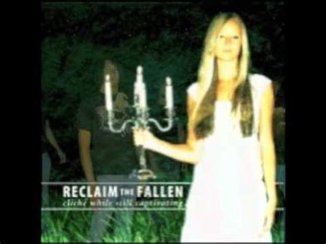 Reclaim The Fallen Leave What You Love Youtube