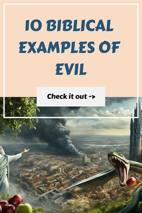 10 Biblical Examples Of Evil Pinterest