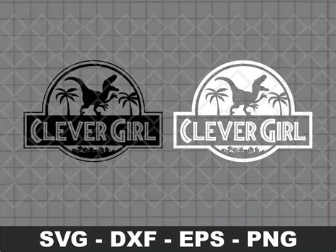 Jurassic Park Clever Girl Svg Vectorency