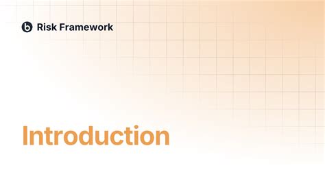 Introduction Risk Framework