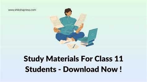 Download Free Study Material All Subjects For Class 11 Students