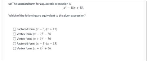 Solved (a) The standard form for a quadratic expression is | Chegg.com