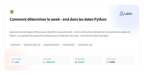 Comment Déterminer Le Week End Dans Les Dates Python Labex