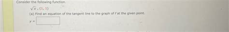 Solved Consider The Following Function X2 1 1 A ﻿find An