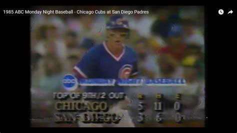 1985 Abc Monday Night Baseball Chicago Cubs At San Diego Padres Youtube