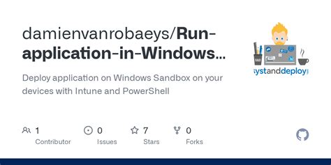 Github Damienvanrobaeysrun Application In Windows Sandbox From