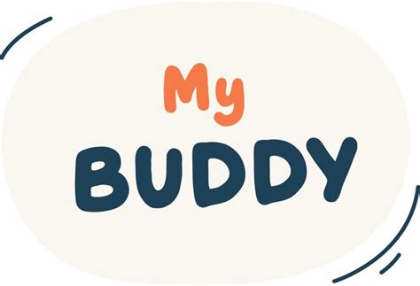 Premium Vector My Buddy Lettering Bubble