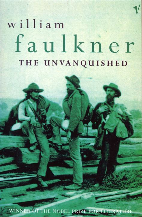 The Unvanquished By William Faulkner Penguin Books Australia