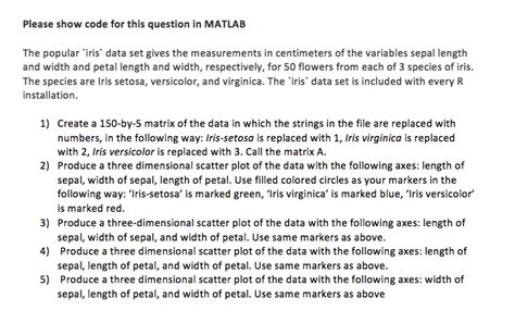 Solved Please Show Code For This Question In Matlab The
