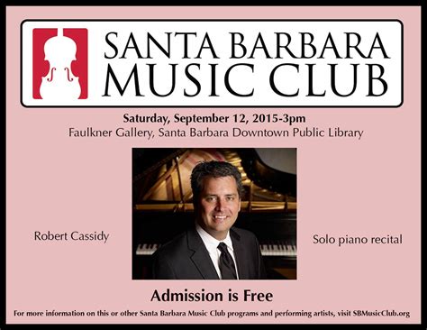 Robert Cassidy Recital Santa Barbara Music Club