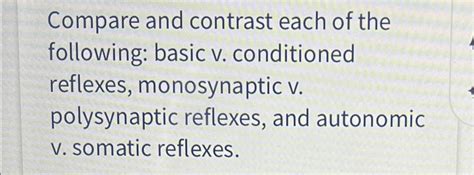 Solved Compare And Contrast Each Of The Following Basic V