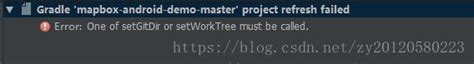 error one of setgitdir or setworktree must be called csdn博客