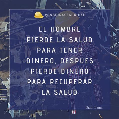 Perdemos La Salud Frases De Seguridad Higiene Y Seguridad En El