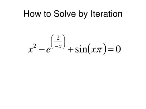 Ppt Using Visual Basic For Equation Solving By Iteration Powerpoint Presentation Id4296609