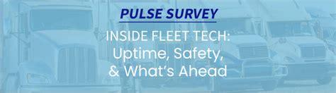 3 Minute Survey Fleet Technology Endeavor Business Intelligence