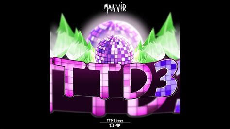 Ttd3 Youtube
