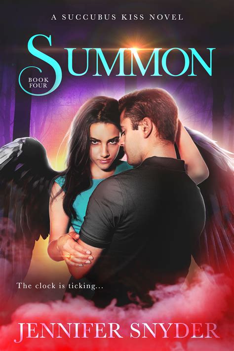 Summon Succubus Kiss 4 By Jennifer Snyder Goodreads