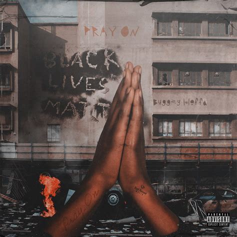 Controversial Rapper Buggzy Hoffa Releases New Song “pray On” Muzique