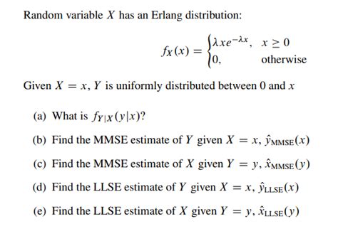 Solved Random Variable X Has An Erlang Distribution