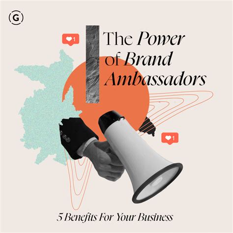 The Power Of Brand Ambassadors 5 Benefits To Your Business