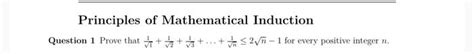 Solved Principles of Mathematical Induction Question 1 Prove | Chegg.com