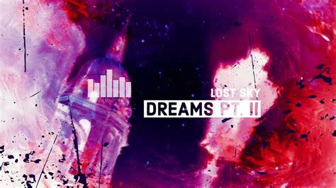 Dreams Pt Ii Youtube