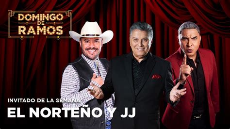 Domingo De Ramos Ep10 Jj El Comediante El Norteño And Gianni Pex Con