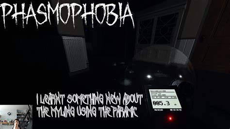 Phasmophobia I Learnt Something New About The Myling Using The Paramic