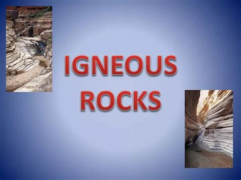 Ppt Igneous Rocks Powerpoint Presentation Free Download Id2434489