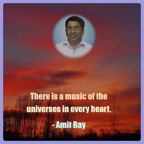 Music Of The Universe Amit Ray Quotes