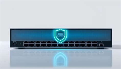 Protect Your Network Bpdu Guard Essentials Synchronet