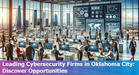 Top Cybersecurity Employers In Oklahoma City Whos Hiring And What